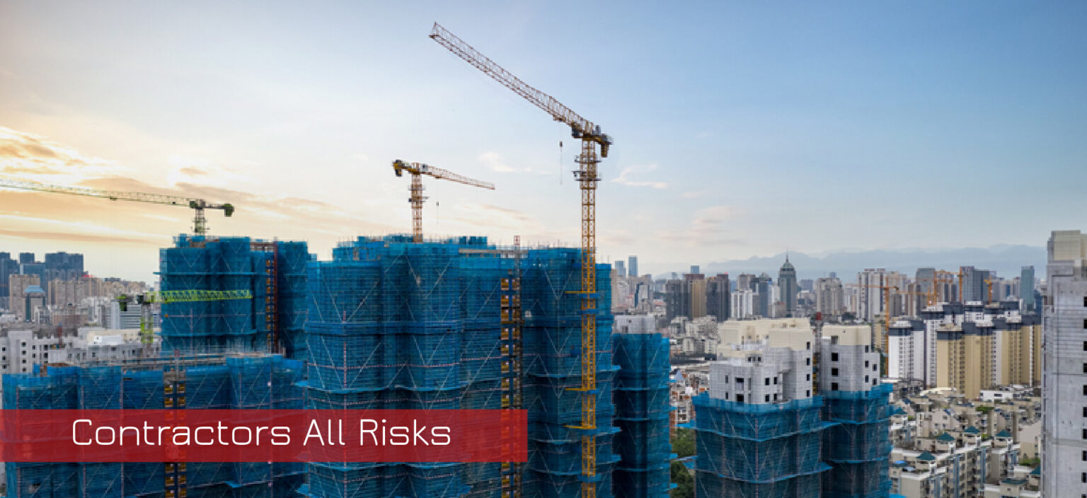 Contractors All Risks Insurance – TFI BROKERS